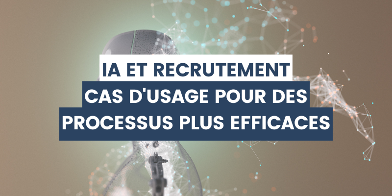 IA et automatisation des processus RH : 5 cas d’usage